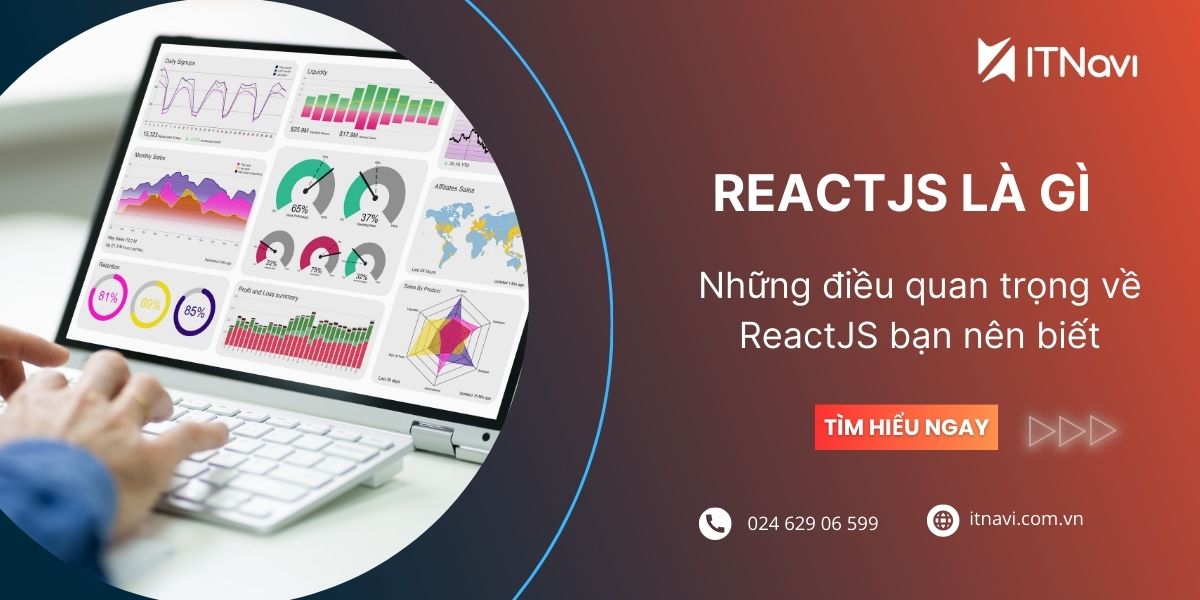 Reactjs Là Gì? Những Điều Bạn Chưa Biết Về Reactjs.